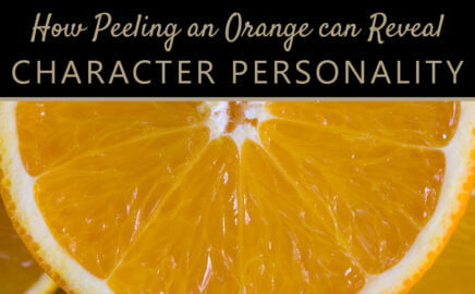 How Peeling an Orange can Reveal Character Personality | The Character ...